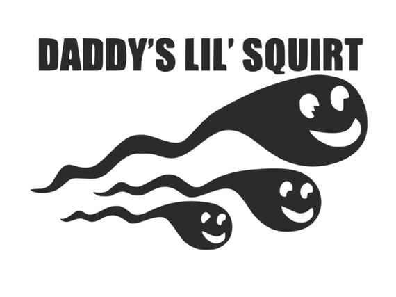 Daddys Lil Squirt Svg Png Dxfprint Etsy