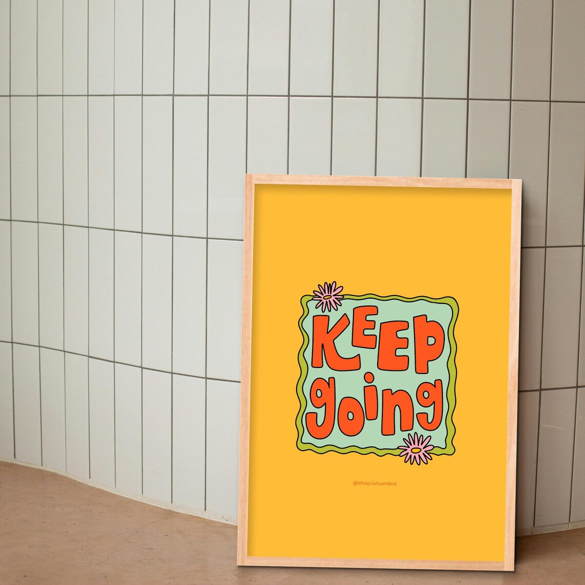Keep Going: Hand-lettered Funky Encouraging Wall Art (digital Download ...