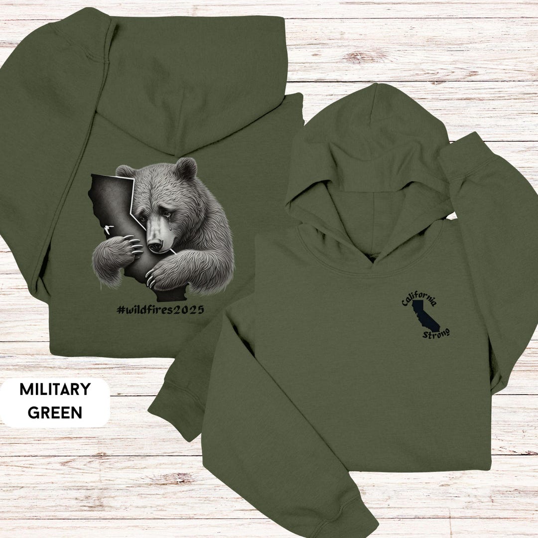 California Wildfires 2025 Hoodie, Grizzly Bear Shirt, Fires in ...