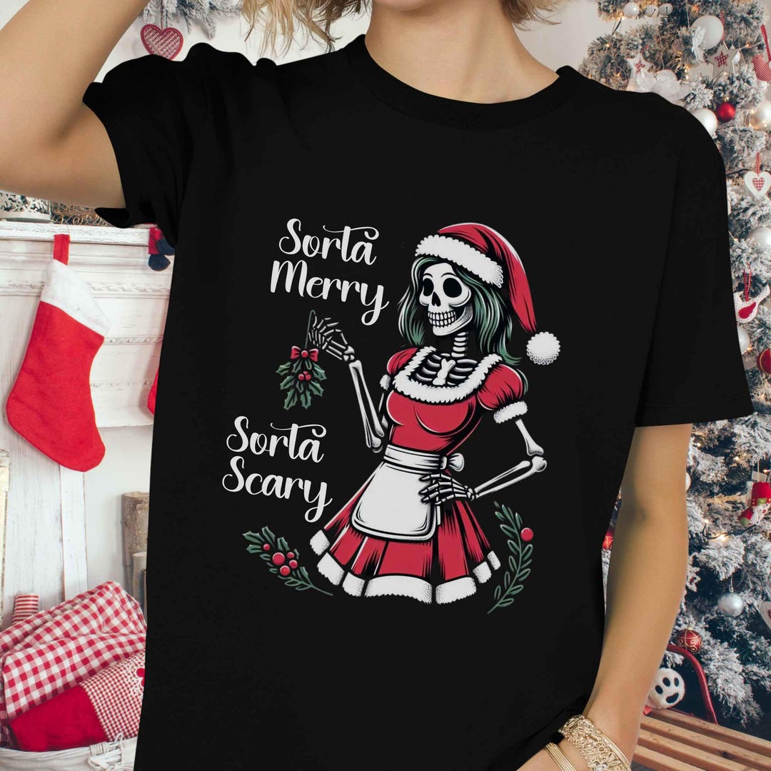 Sorta Merry Sorta Scary Christmas Coquette Skeleton T-shirt Girl Santa ...