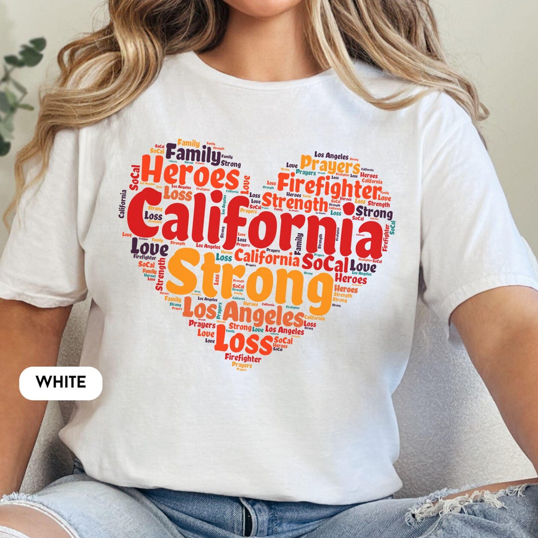 Los Angeles T Shirt, Socal Wildfires 2025 T-shirt, Wildfire Awareness ...