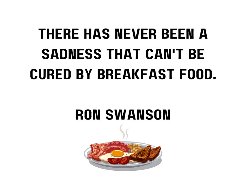 Ron Swanson Breakfast Food Quote Print - Etsy