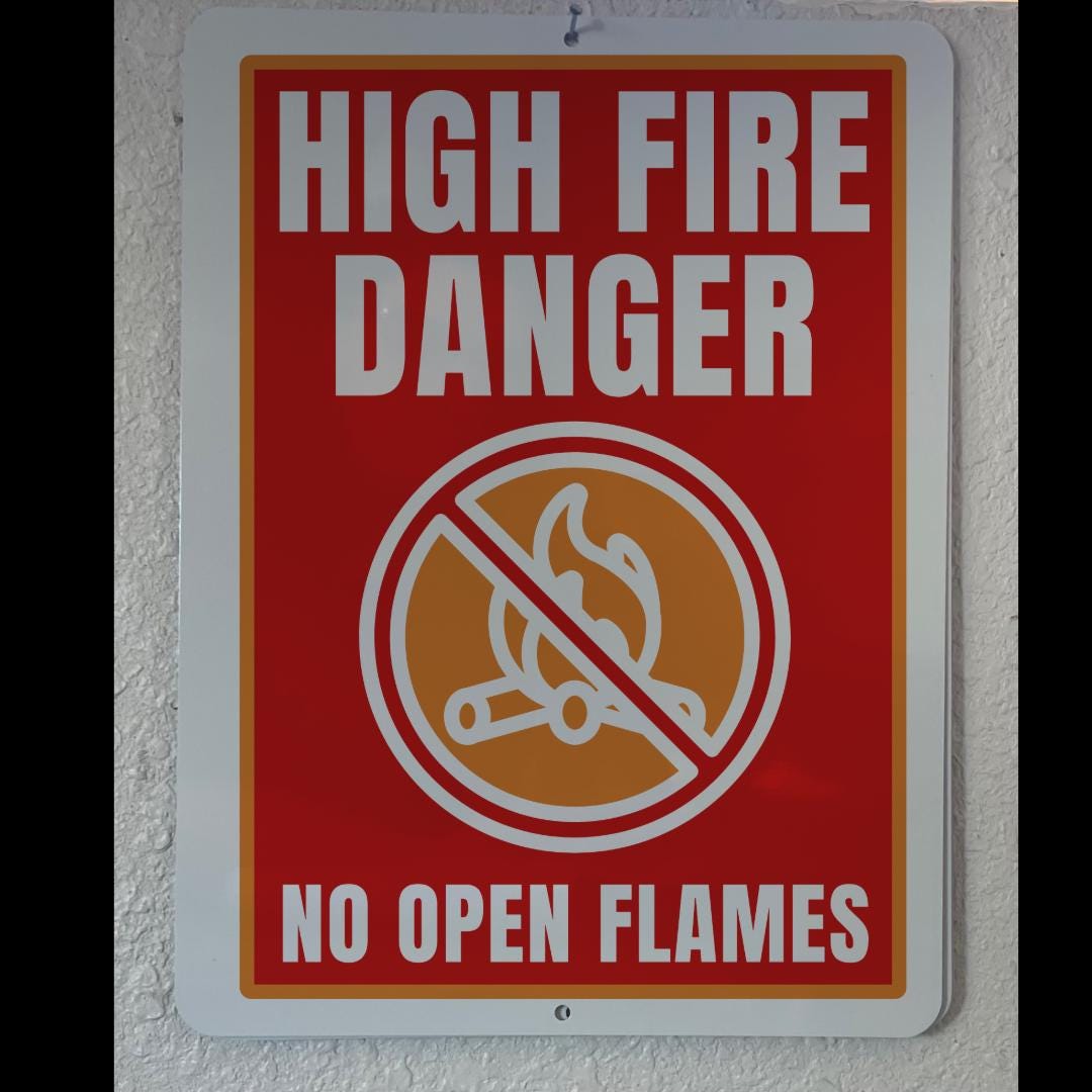 High Fire Danger Sign – UV Protected Metal Safety Warning for Fire ...