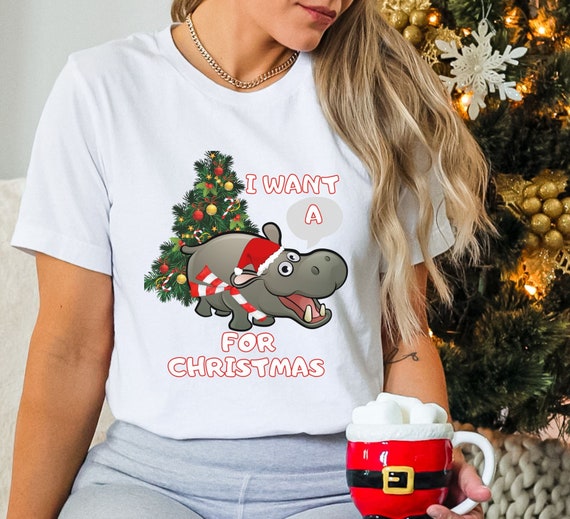 I Want A Hippopotamus For Christmas Shirt -Hippo For … - Gem