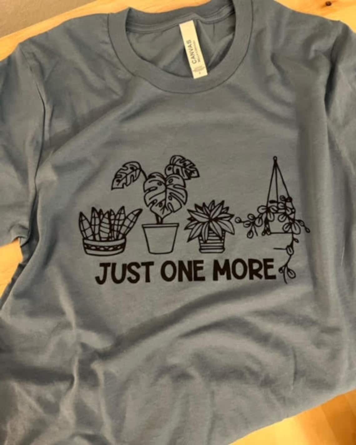 Just One More Plant | SVG Cut File | Png | Jpeg | Pdf | Plant Lover ...