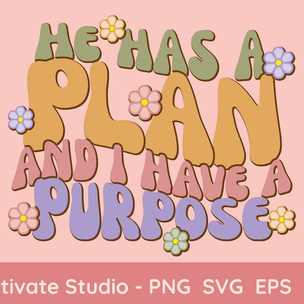 God Has a Plan and I Have a Purpose Svg - Etsy Canada