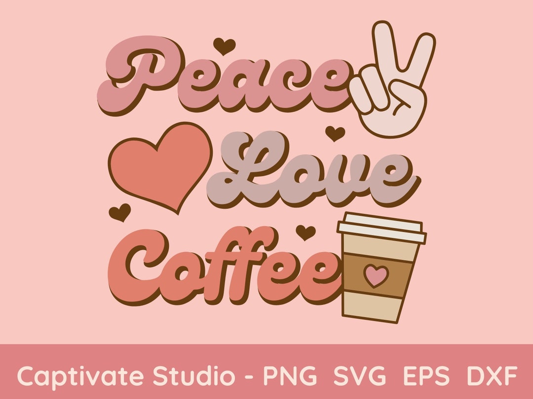 Svg Png Groovy Coffee Sublimation Hippie Png Coffee Lover Png Retro Cut ...