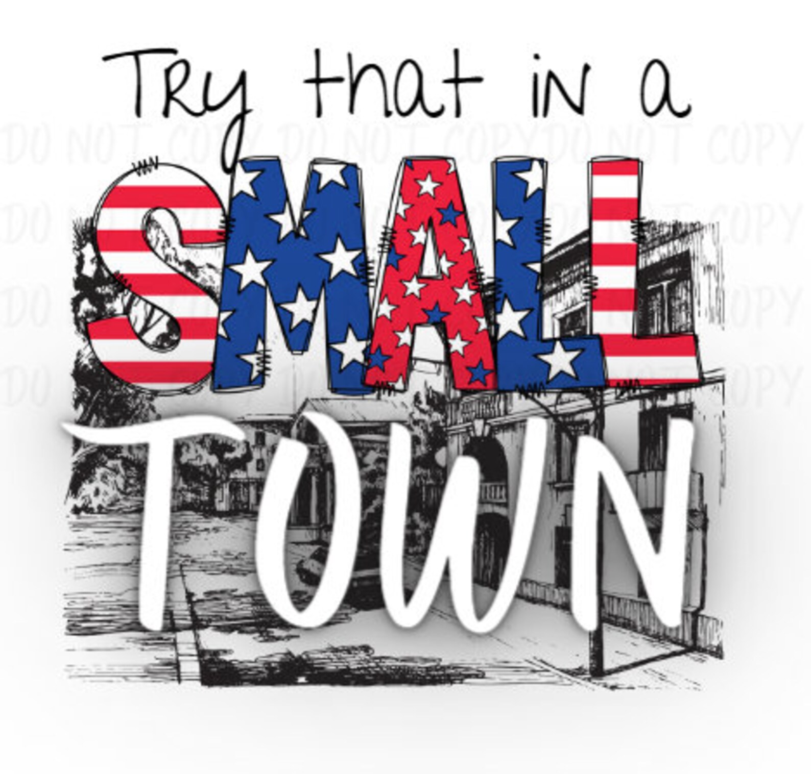 Try That in a Small Town PNG SVG Sublimation Jason Aldean Country Music ...