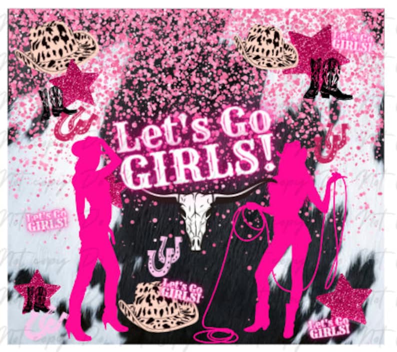 Lets Go Girls Tumbler Wrap PNG Cow Hide and Pink Let's Go Girls Shania ...