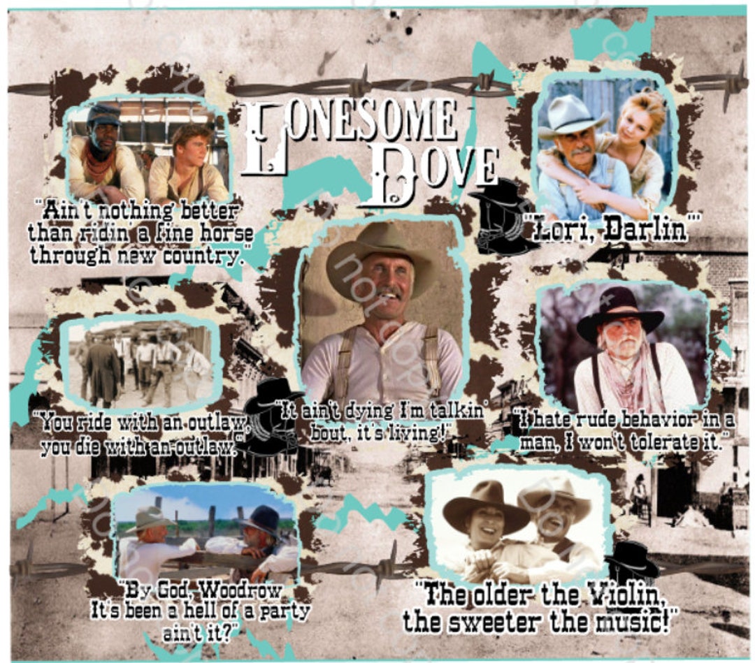 Lonesome Dove Tumbler Wrap SVG Augustus Mccrae Woodrow Call Western Gus ...