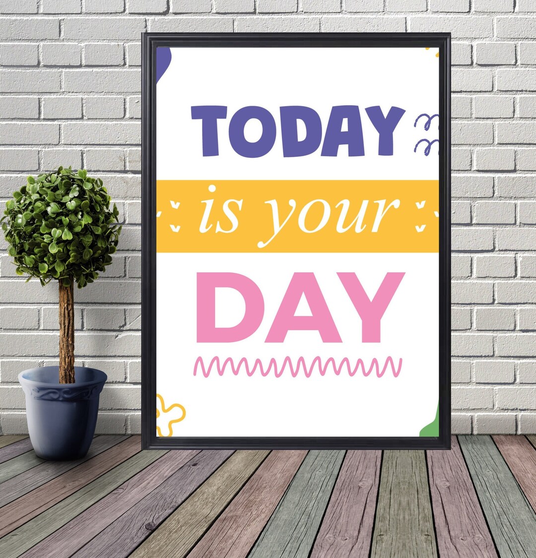 Today is your day, Poster mit Spruch, Poster für Kinder, Poster für ...