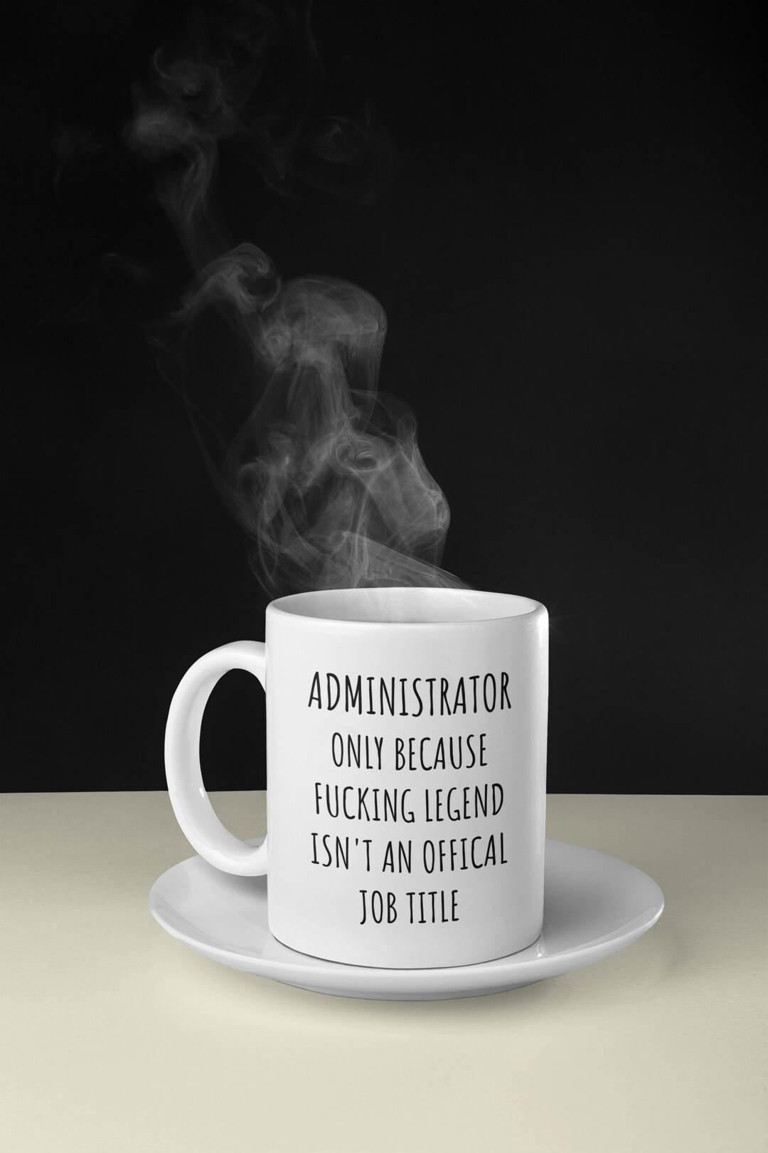 Funny Administrator Mug, Admin Assistant, Sarcastic Admin Gift, Admin ...