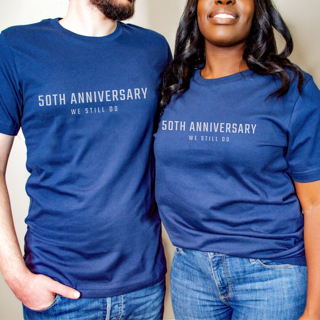 50th Anniversary Shirt 50th Wedding Anniversary Gift 50 Year Wedding ...