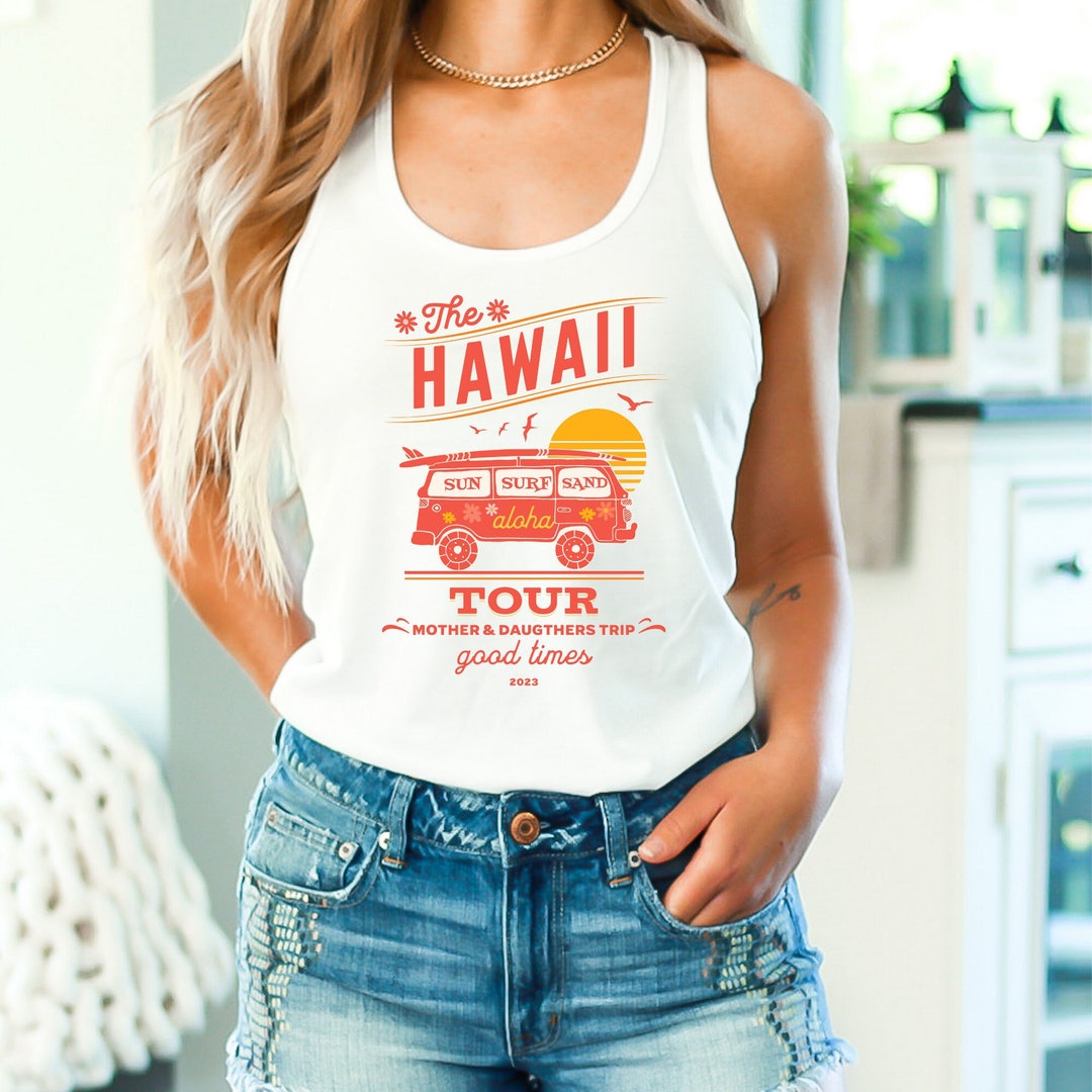 Mother Daughters Hawaii Trip Tank Top Hawaii Tank Top Hawaii Vacation ...