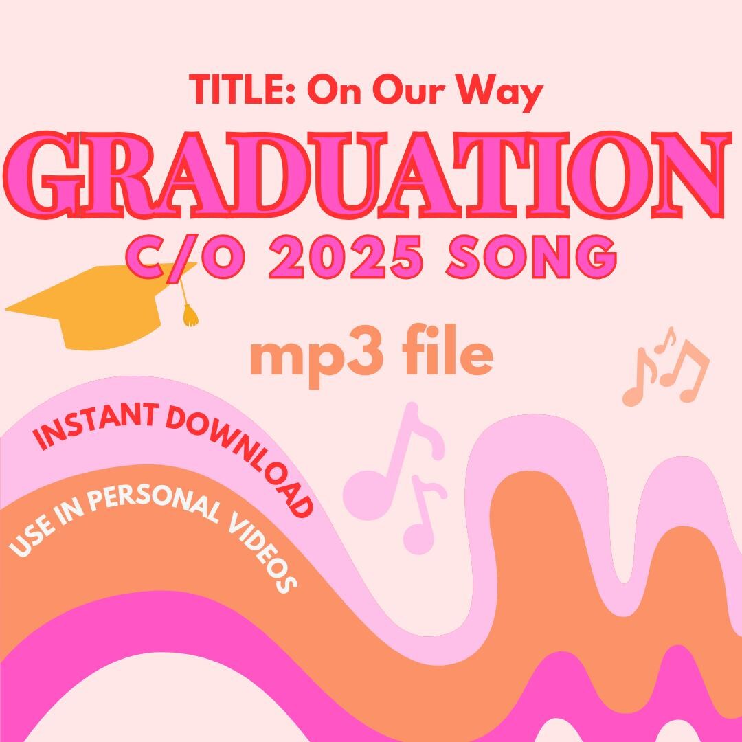 Class of 2025 Graduation Song MP3, Inspirational Graduation Party Music ...