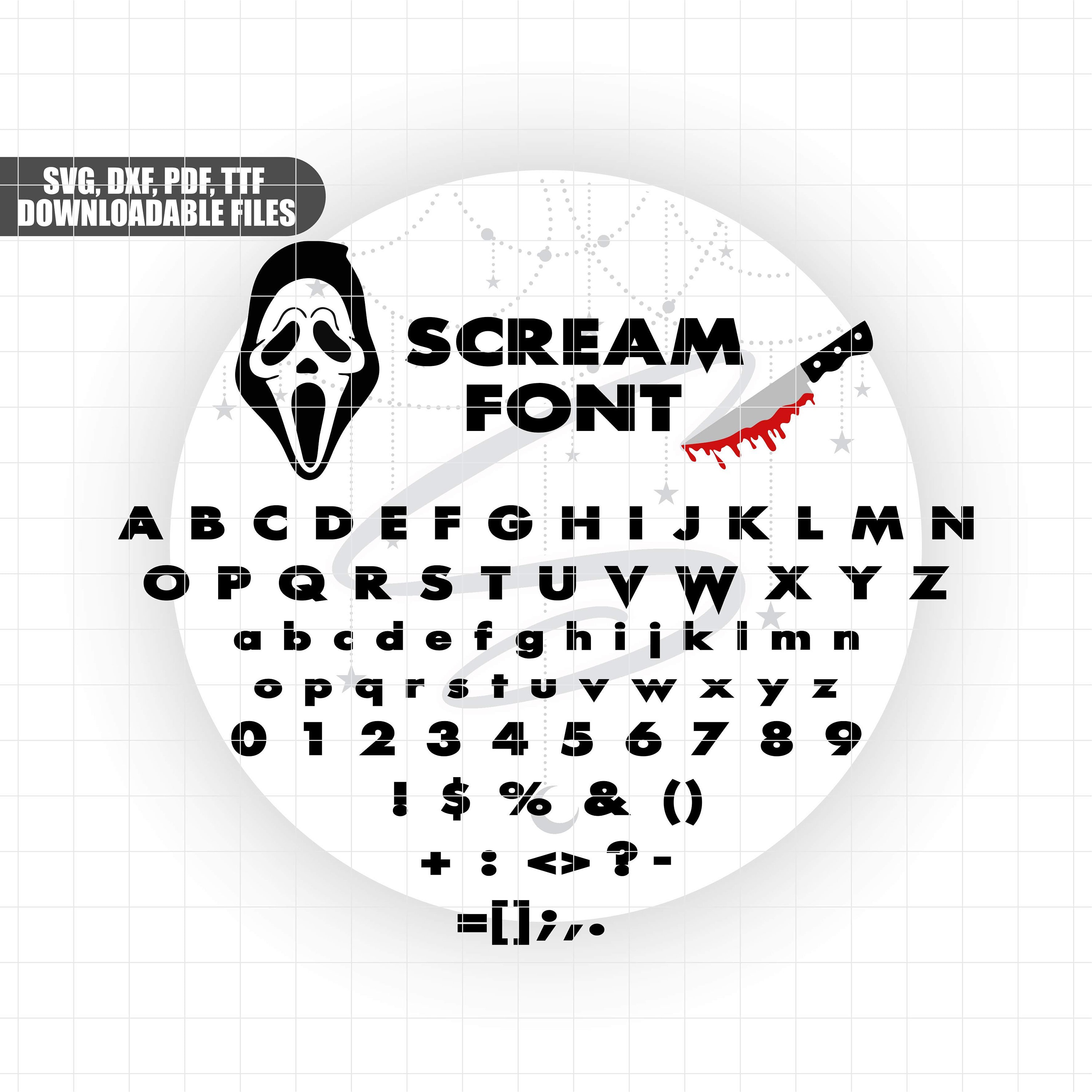 Scream Font Letters Personalize Svg Pdf Dxf & Ttf File - Etsy