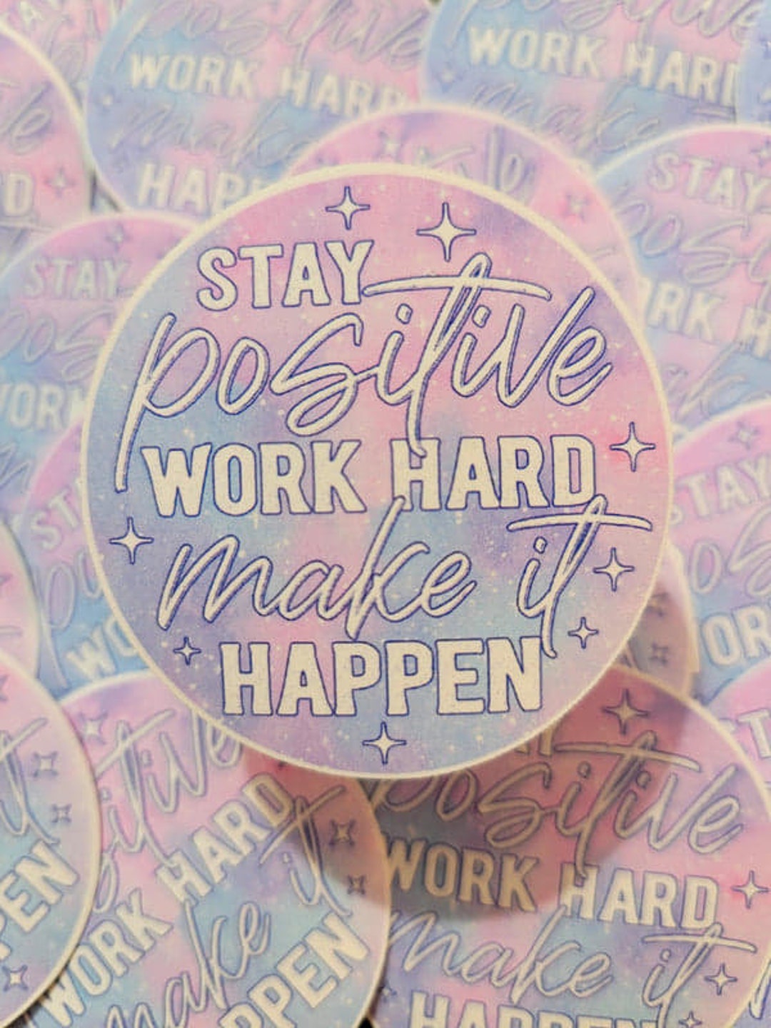 Stay Positive Work Hard Sticker - Etsy