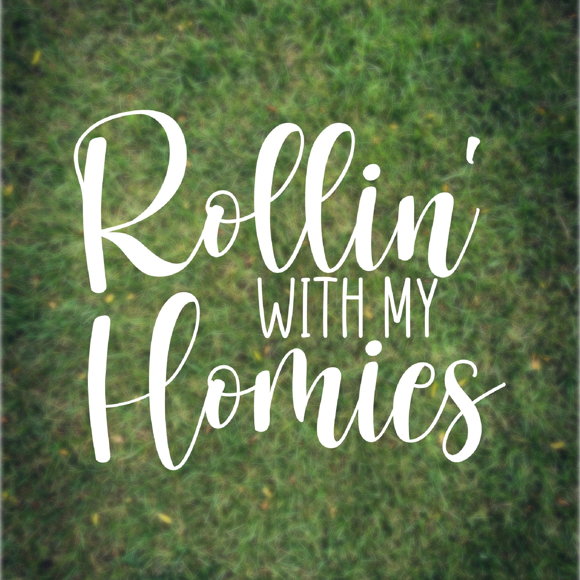 Rollin' With My Homies Vinyl Decal | Car Window | Bumper Sticker - Etsy