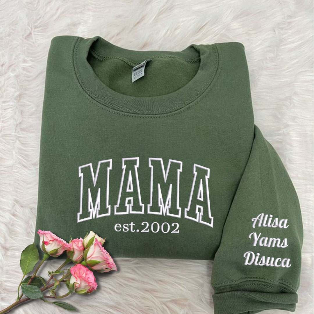 Custom Embroidered Mama Est Sweatshirt, Personalized Sleeve With Kid ...