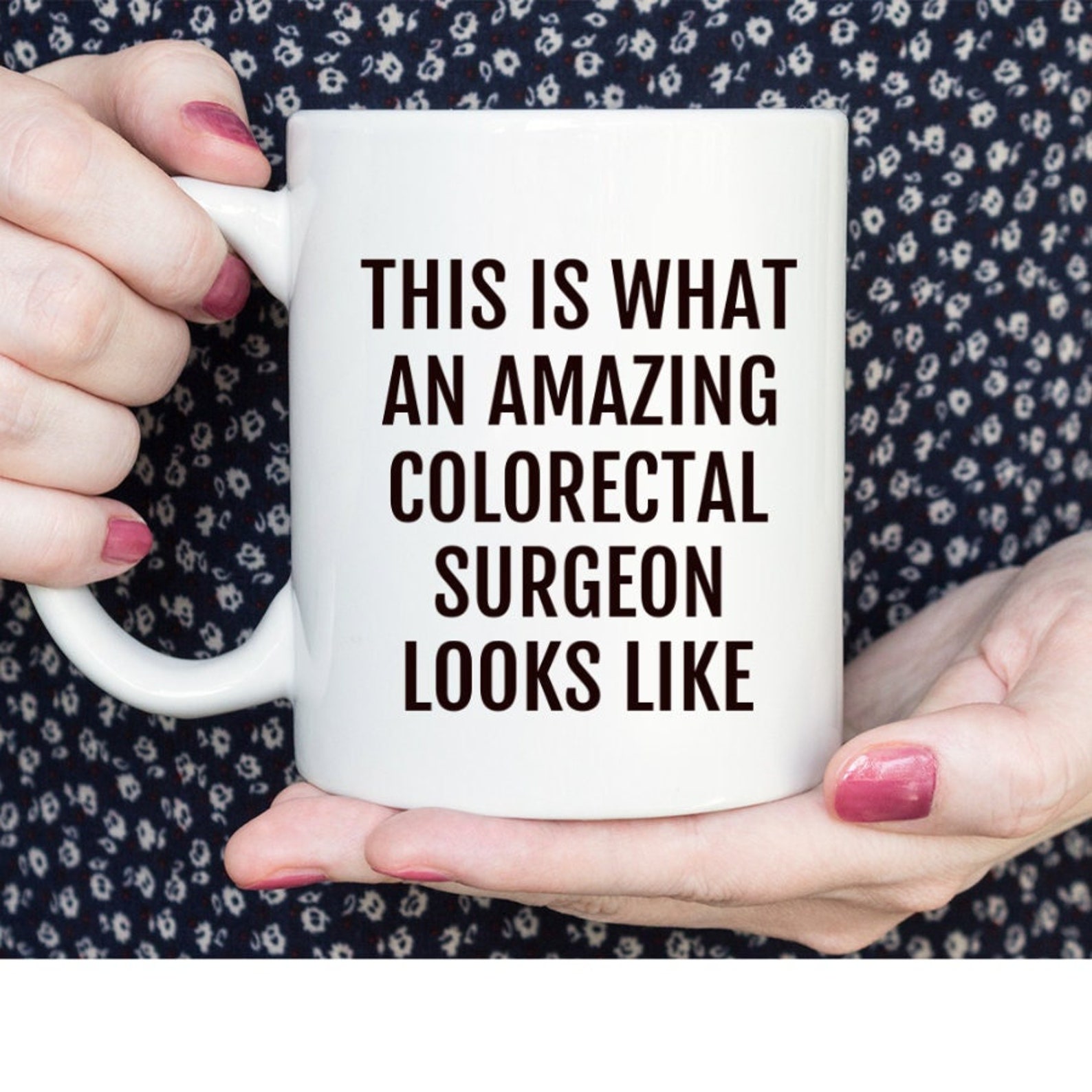 Colorectal Surgeon Gifts, Colorectal Surgeon Mug, Gift for Colorectal ...