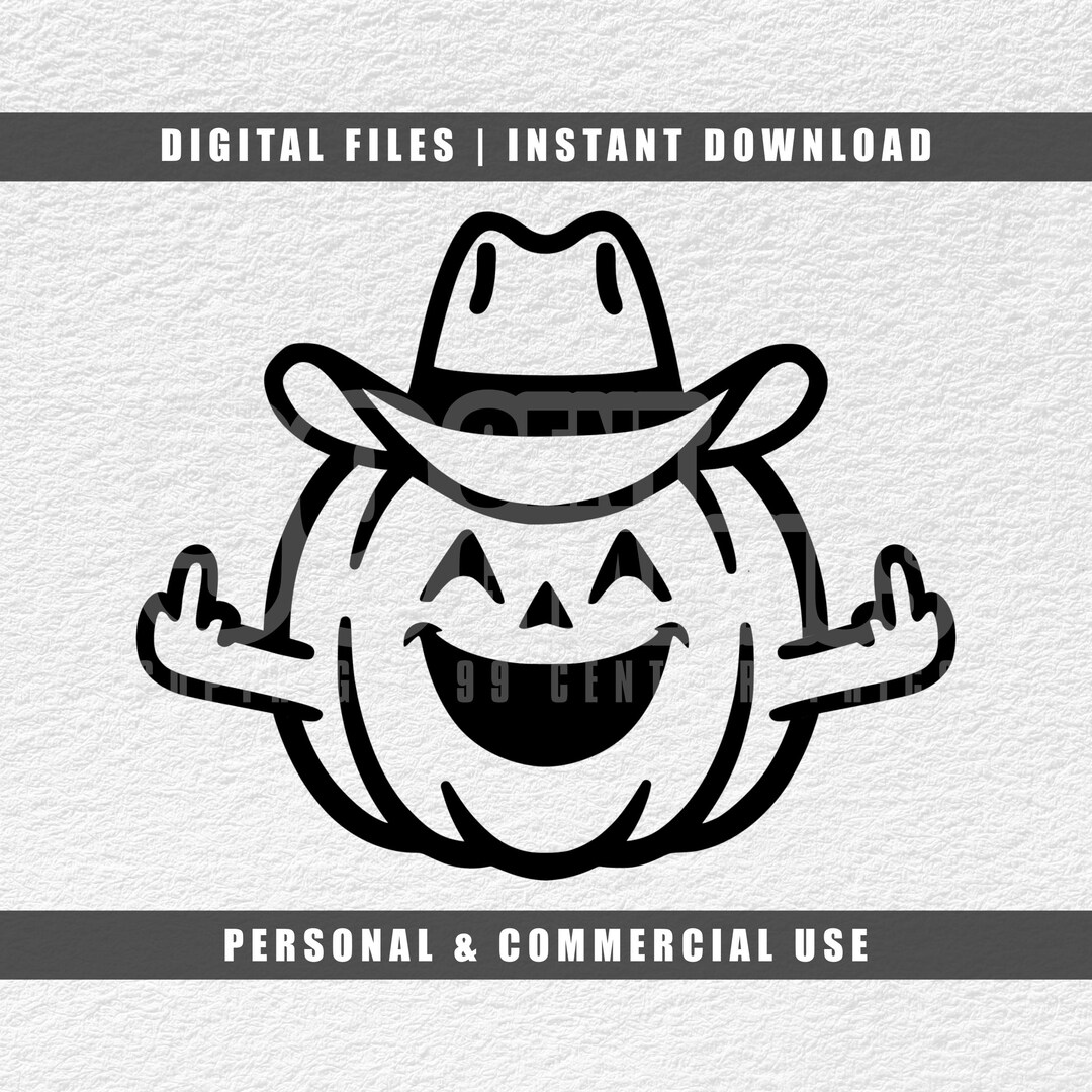 Pumpkin Middle Finger Svg, Funny Halloween Svg, Cowboy Hat Pumpkin ...