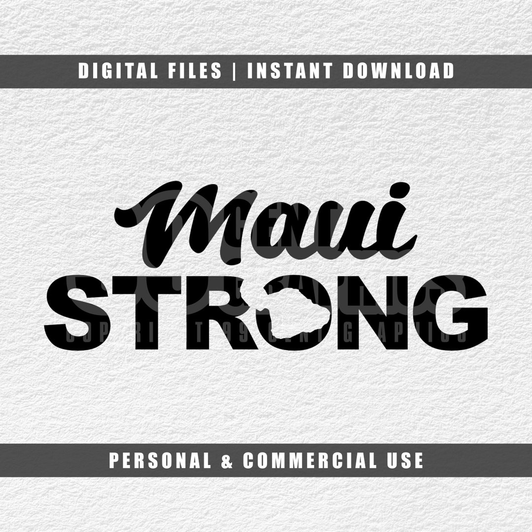 Hawaii Svg, Maui Strong Svg, Wildfire Support Svg, Maui Relief Svg ...