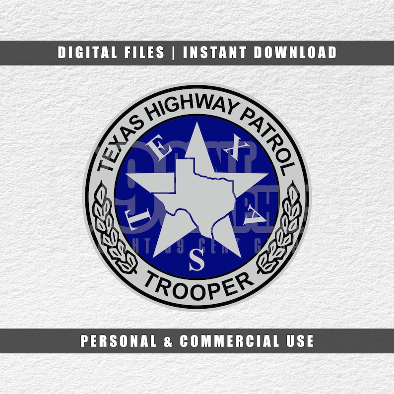 Texas Highway Patrol Badge SVG: Trooper Emblem, Cricut Cut File ...