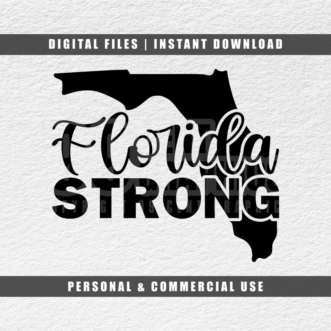 Florida Strong SVG: State Silhouette, Cricut Cut File (digital Download ...