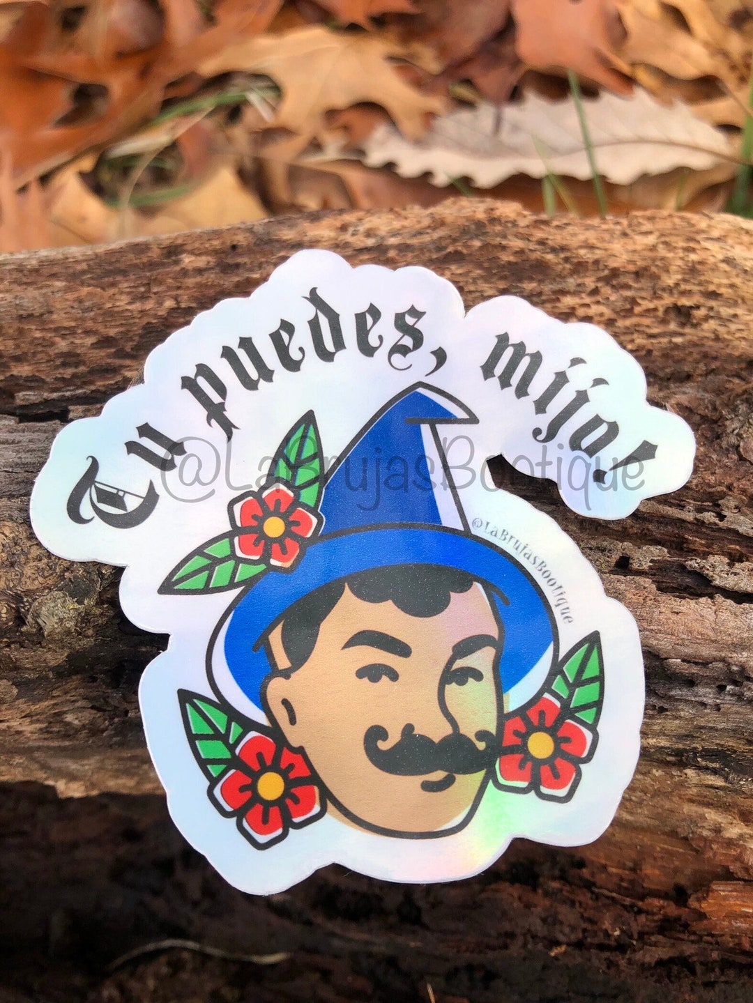 Tu Puedes Mijo *vinyl Sticker* - Holographic & Water-resistant ...