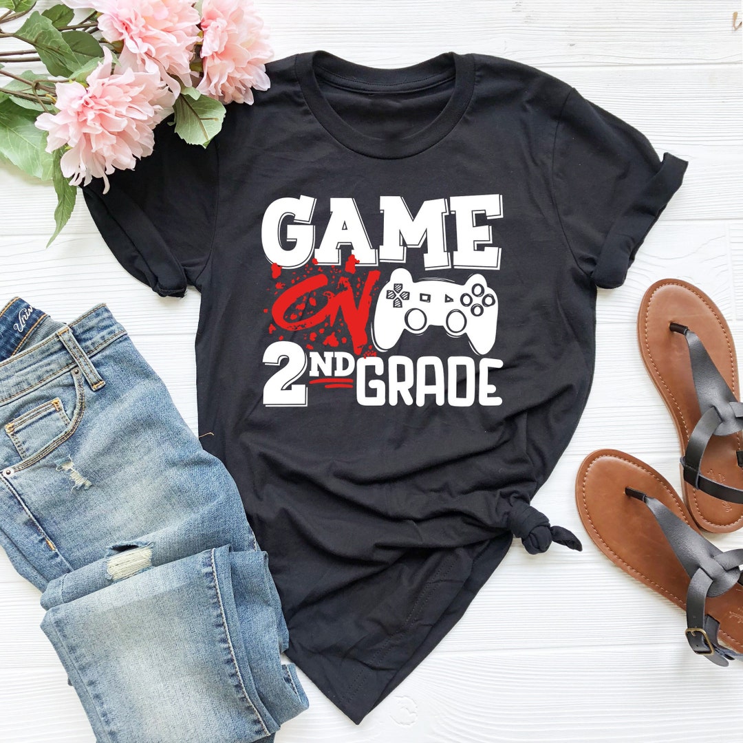 Game on 2nd Grade Shirt, Video Gamer Back to School, Back to School ...