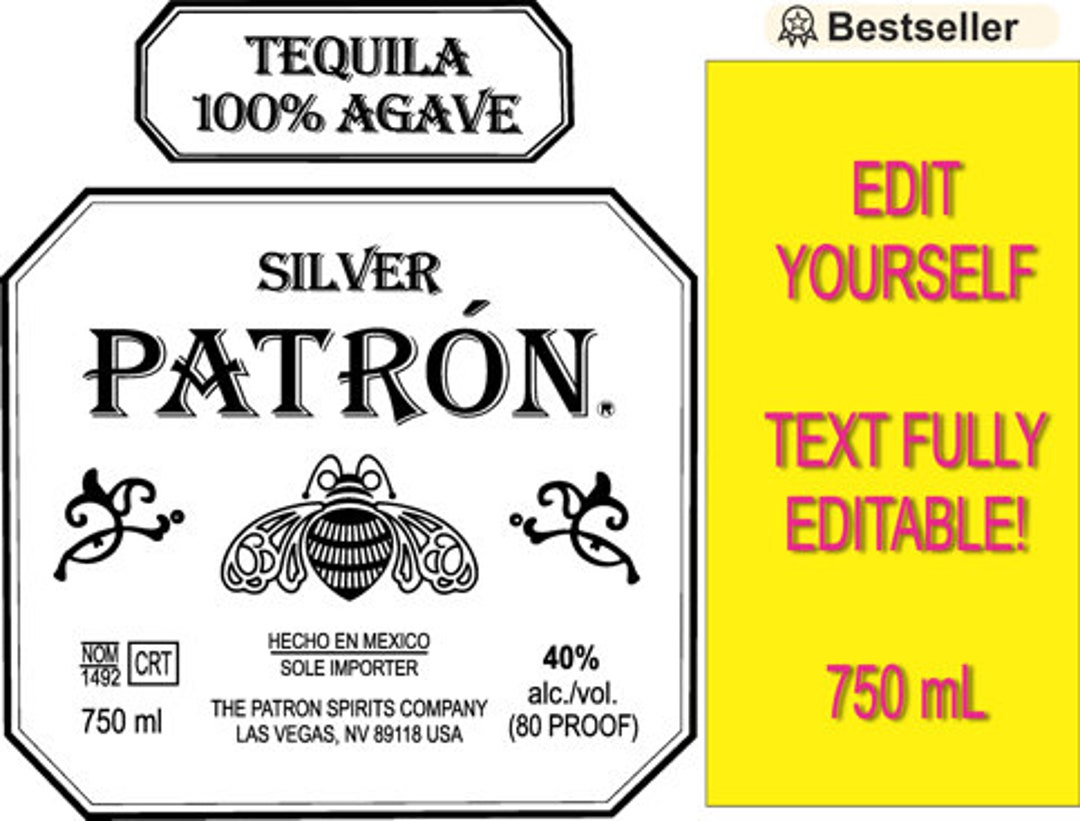 DIY Patron Tequila Fully Label Customizable PDF Change All The Texts DIY Patron Tequila Fully Label Customizable PDF Change All The Texts