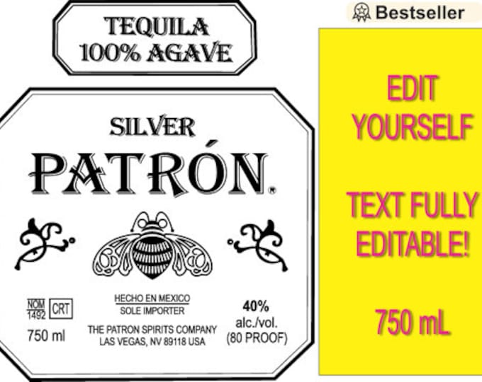 PRINTABLE Patron Label 750ML, Custom Patron Label, Tequila Custom Label ...