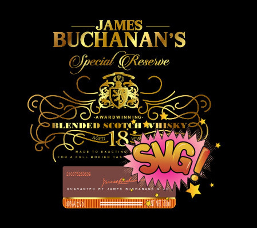 Buchanans Special Reserve Digital Label File in SVG, PNG, JPG and Psd ...