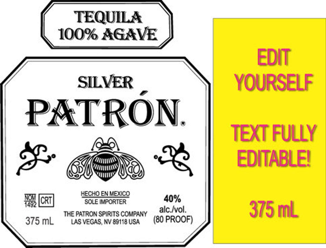 DIY Patron Tequila Label 375 Ml Fully Customizable PDF, Change All the ...
