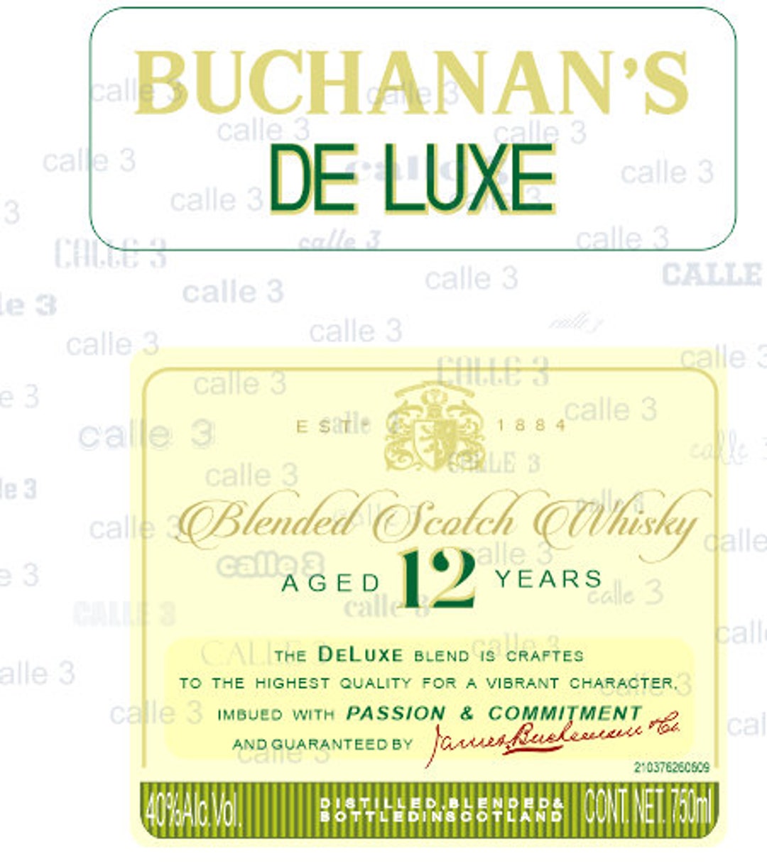 Buchanans Whiskey 12, New Label, High Quality File, Use for Sublimate ...