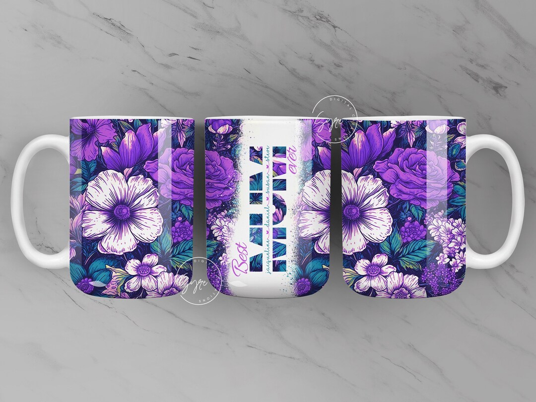 Best Mum Ever, Mother's Day Mug Wrap Design, Add Kids Names, Mug for ...