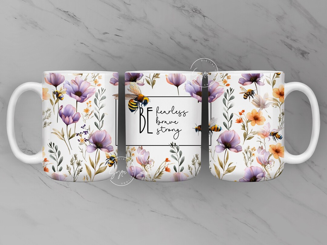 Positive Be Strong Mug Wrap PNG, Bible Verse, Wildflower Coffee Mug, 11 ...