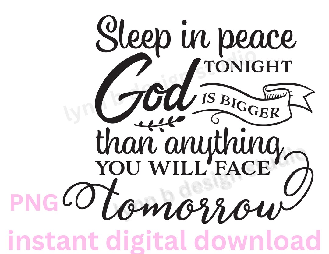 Sleep in Peace God is Bigger, Farmhouse Sign Png, Farmhouse Signs ...