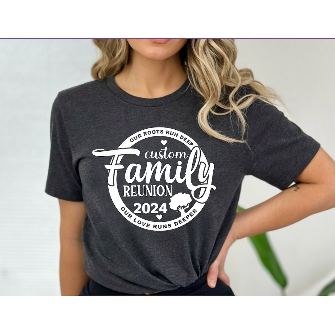 Personalized Family Reunion Shirt, Family Reunion 2024 Tee, Our Roots ...