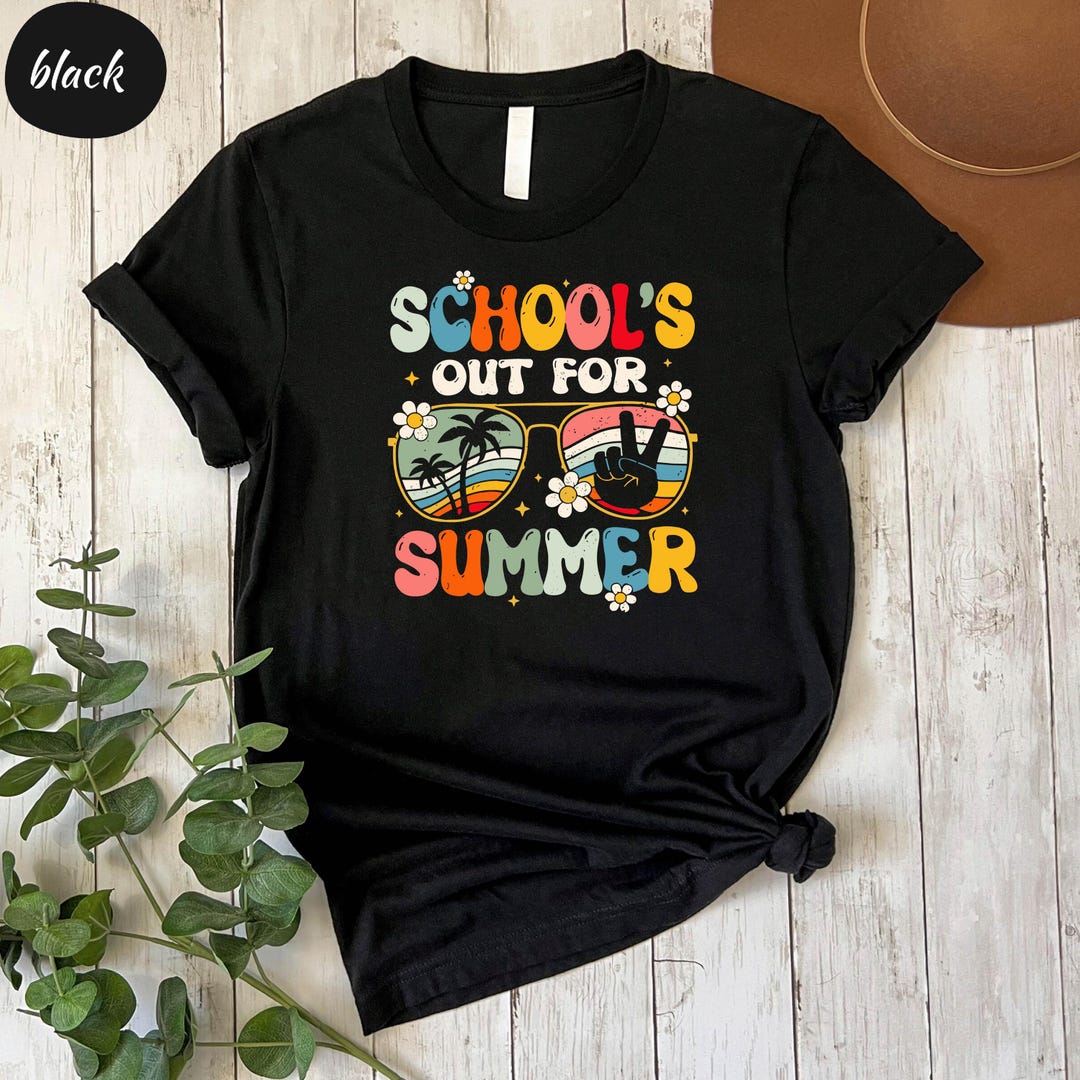 Schools Out for Summer Shirt, Happy Last Day of School Shirt, Summer ...