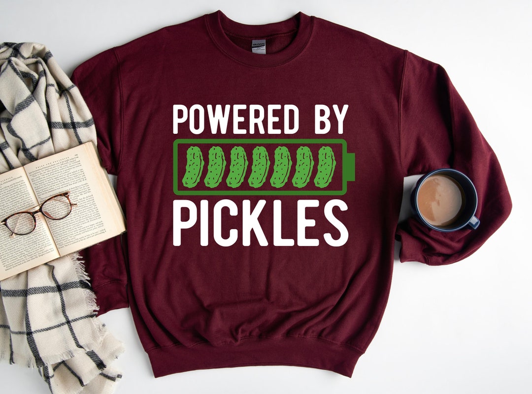 Powered by Pickles Sweatshirt, Vintage Canned Pickles, Pickle Shirt ...