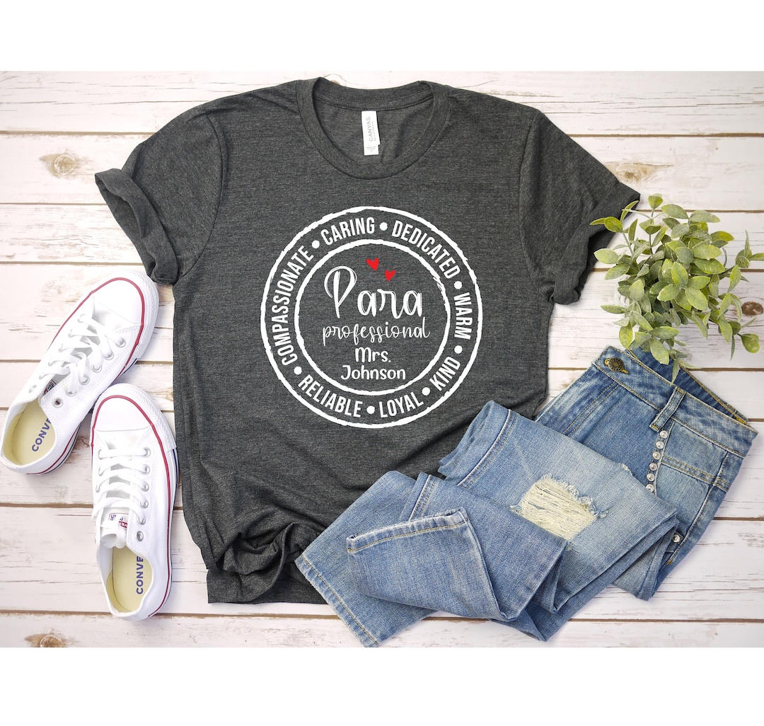 Paraprofessional Shirt, Personalized Para Name Shirt, Paraprofessional ...