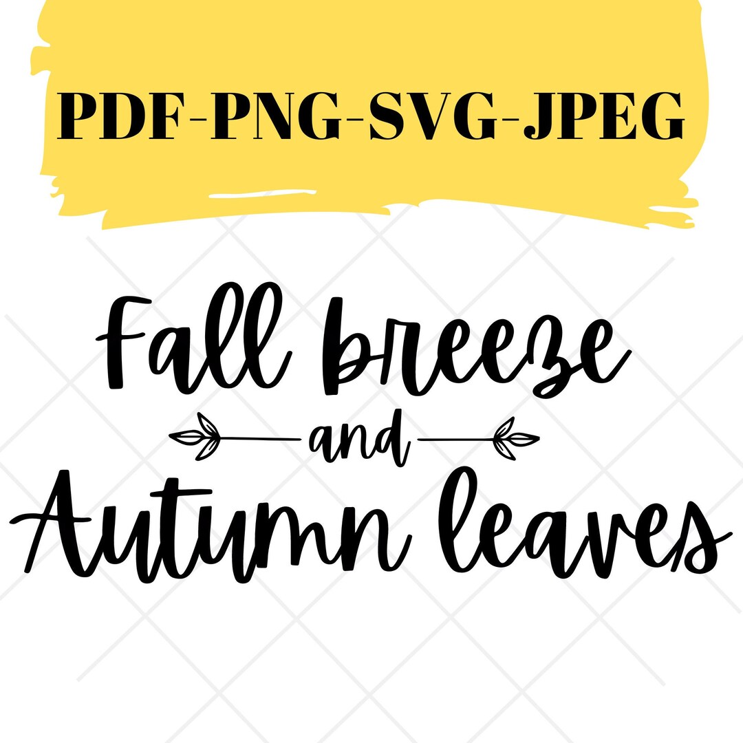 Fall Breeze & Autumn Leaves Digital File, Autumn Wall Art, Autumn Vinyl ...
