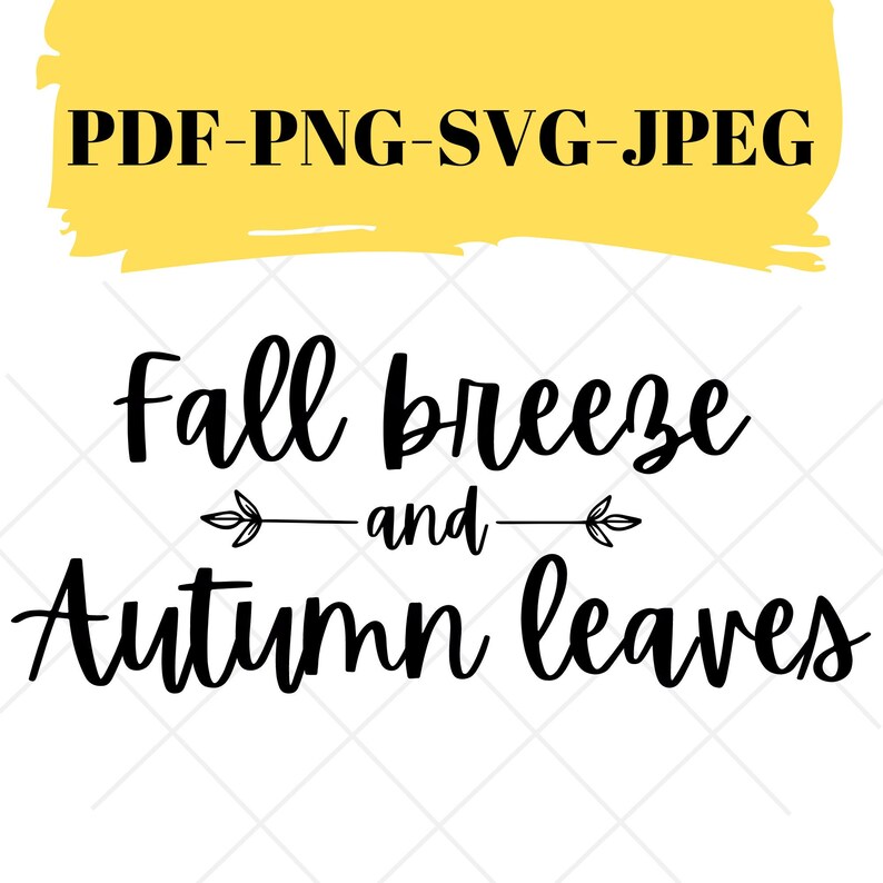 Fall Breeze & Autumn Leaves Digital File, Autumn Wall Art, Autumn Vinyl ...