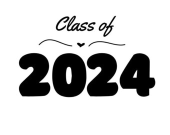 Class of 2024 Svg, Pdf, Jpeg, Png Digital File Graduation Gift for High ...