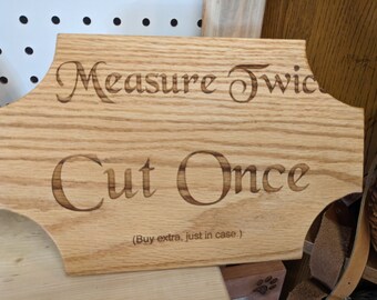 "measure Twice Cut Once" Sign - Etsy