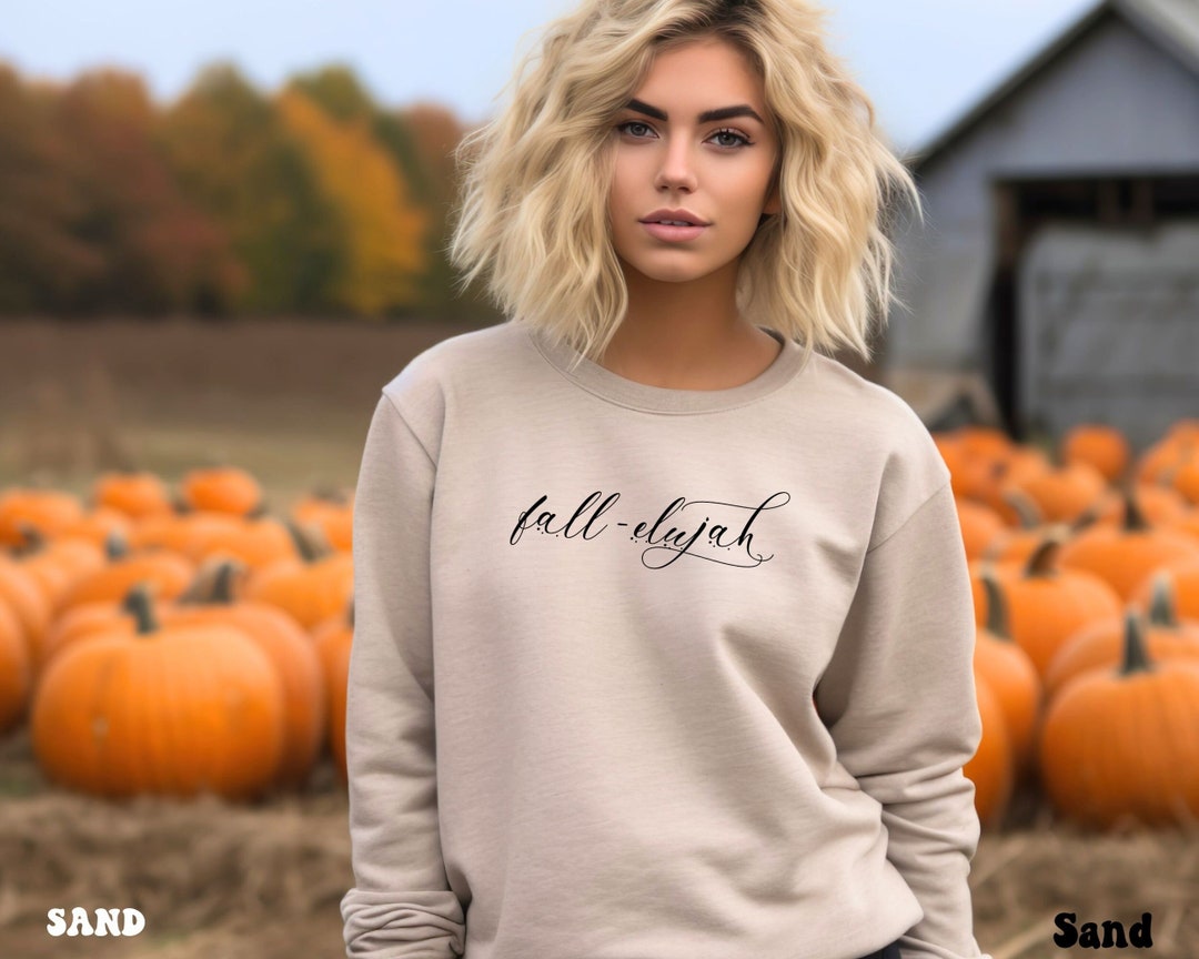 Fall Shirt Fall-elujah Fall Celebration Sweatshirt Autumn Gift for ...