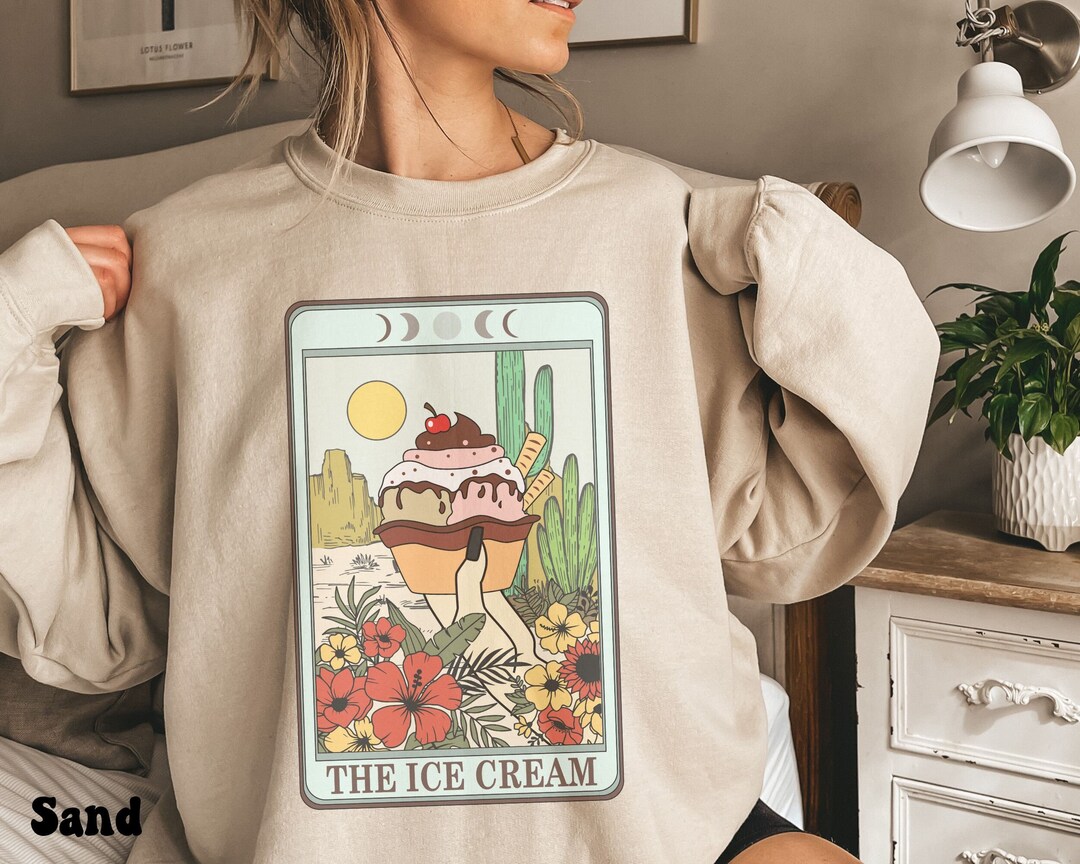 Tarot Card the Ice Cream Sweatshirt | Ice Cream Lovers Shirt | Funny ...