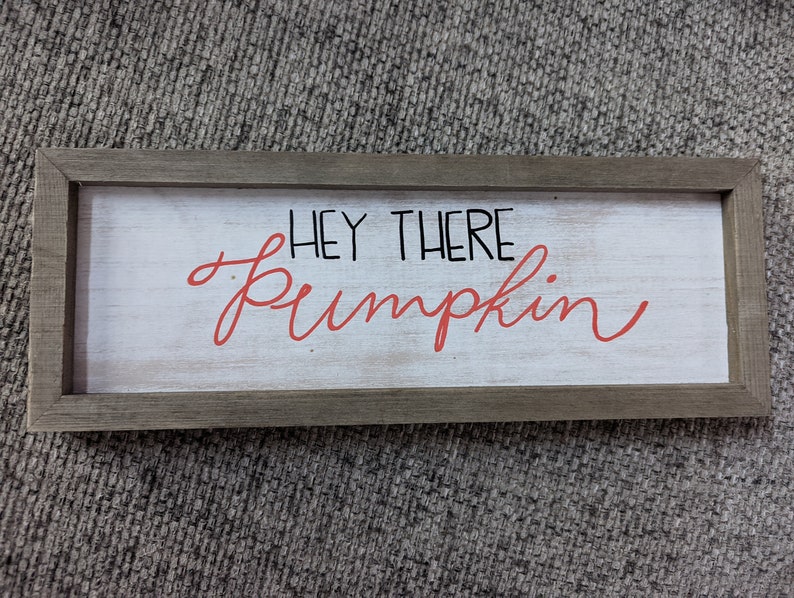 Hey There Pumpkin Wooden Sign - Etsy