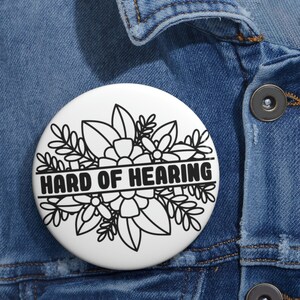 Floral Hard of Hearing Pin for Hearing Impaired, Hearing Loss ...